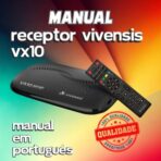 Manual Receptor Vivensis VX10 - Satlink Brasil